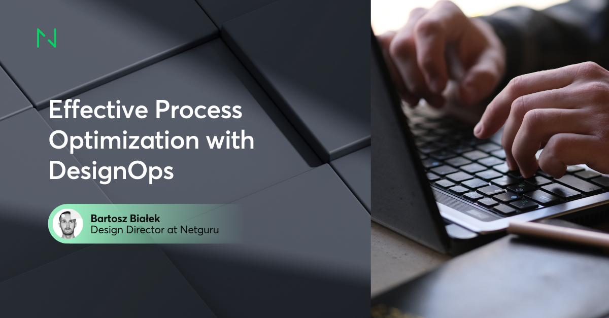 Effective Process Optimization with DesignOps