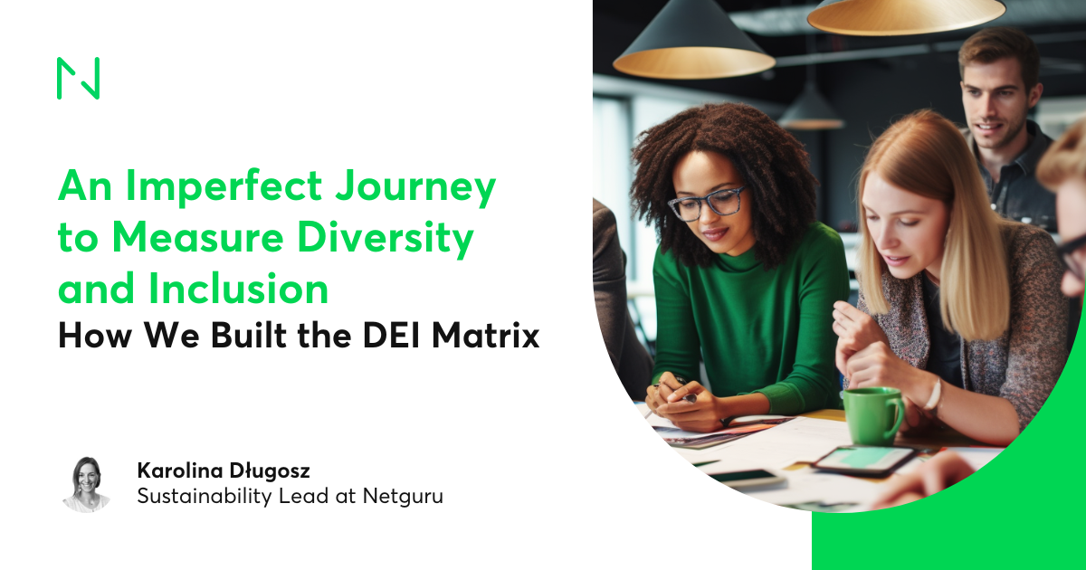 An Imperfect Journey to Measure Diversity and Inclusion – How We Built ...