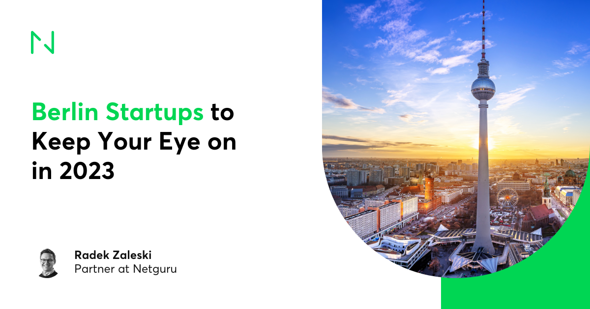 Berlin Startups to Keep Your Eye on in 2025