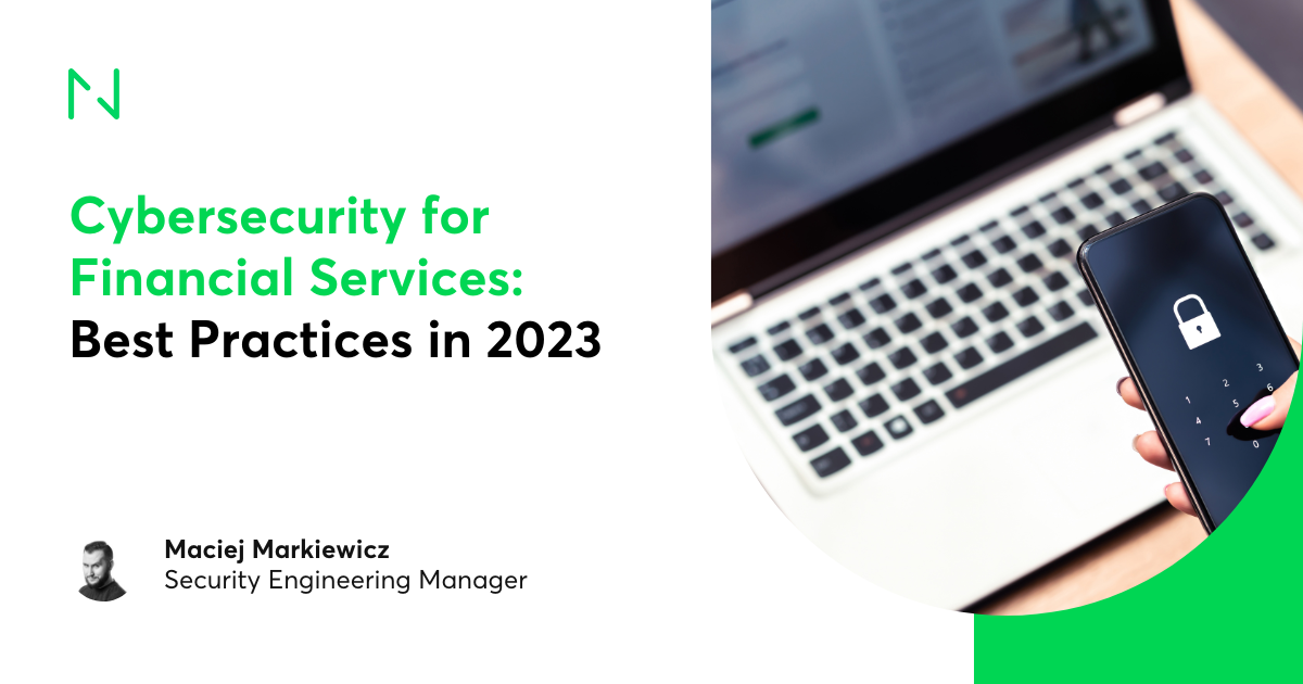 Cybersecurity for Financial Services: Best Practices in 2025
