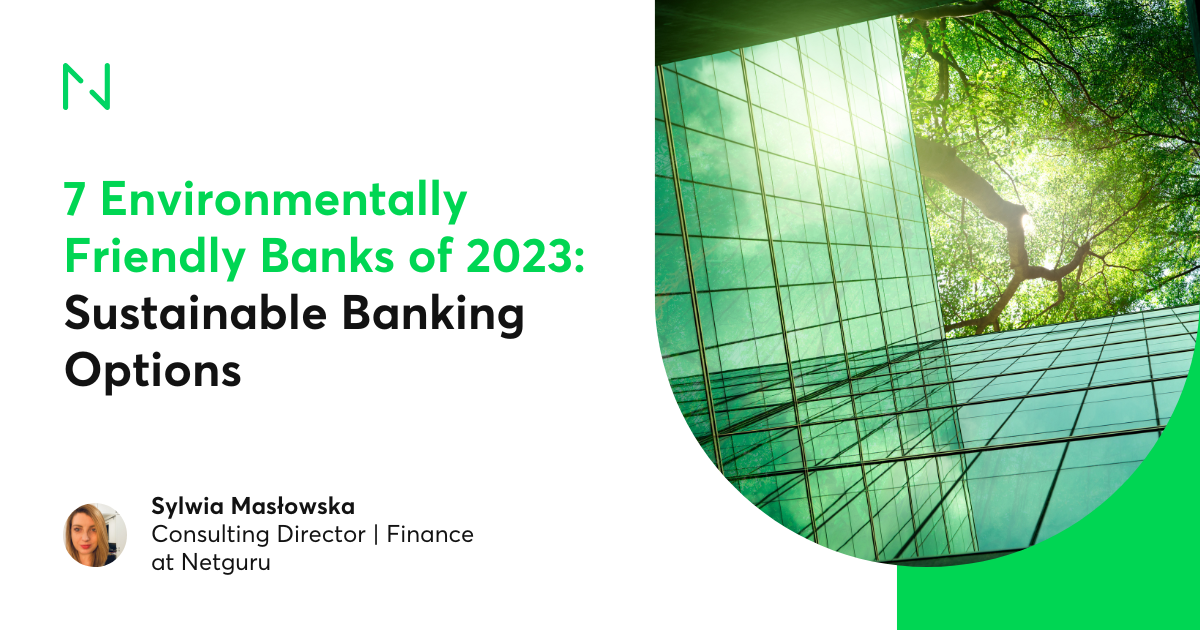7 Environmentally Friendly Banks of 2025: Sustainable Banking Options