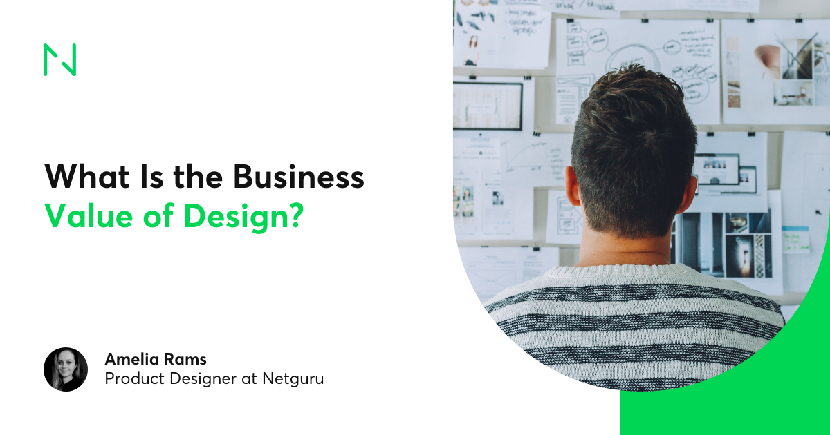 What Is the Business Value of Design?