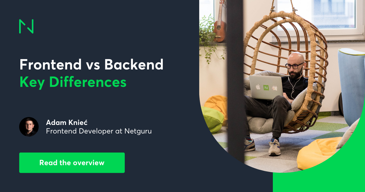 What Is the Difference Between Frontend vs. Backend Development?