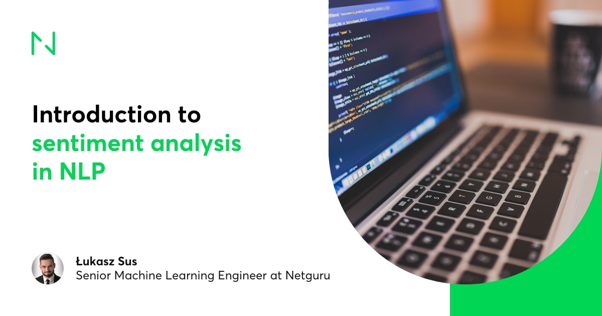 Introduction to sentiment analysis in NLP