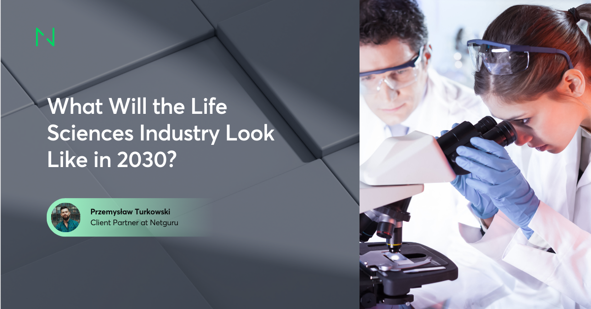 What Will the Life Sciences Industry Look Like in 2025?