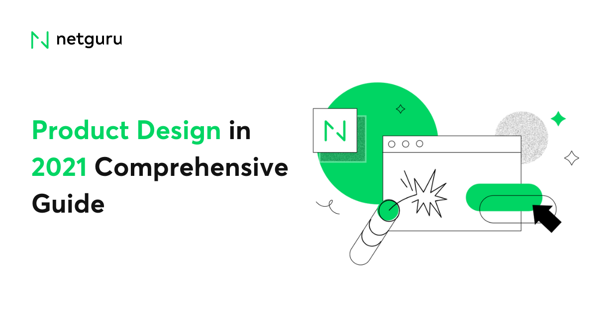 What is Product Design? Complex Guide for 2022
