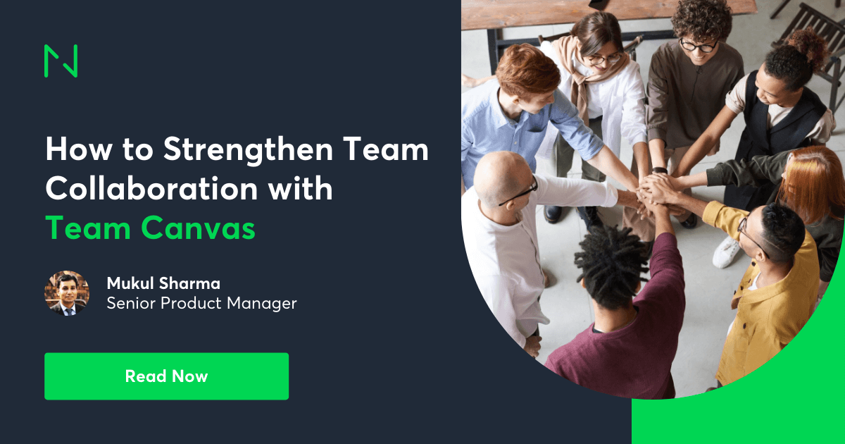 Map Out Your Team Goals and Values With Team Canvas