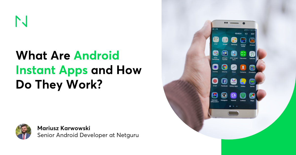 What Are Android Instant Apps and How Do They Work?