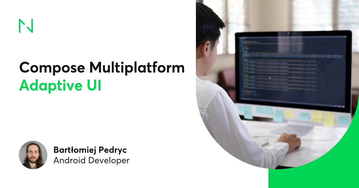 Compose Multiplatform - Adaptive UI