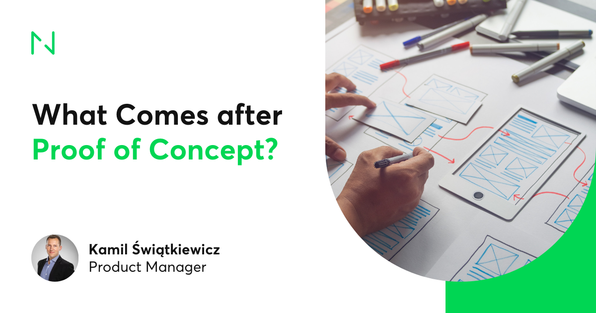 What Comes after Proof of Concept?